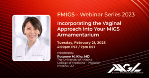 FMIGS Webinar: Vaginal Surgery | AAGL