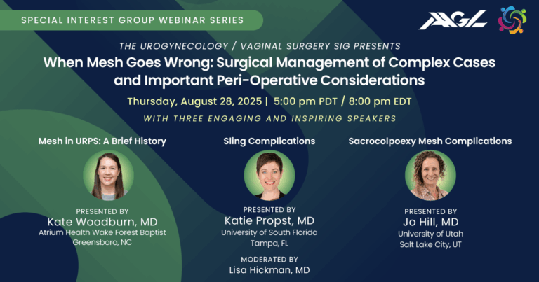 AAGL | Elevating Gynecologic Surgery Worldwide » AAGL